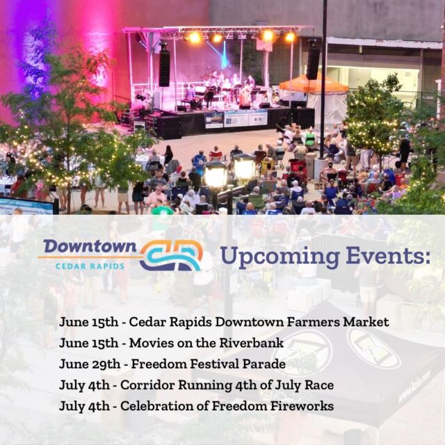 Downtown Cedar Rapids | An Experience for Everyone